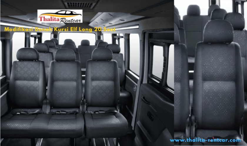 Rincian Kapasitas Denah Kursi Elf Long 20 Seat Rincian Kapasitas Denah ...