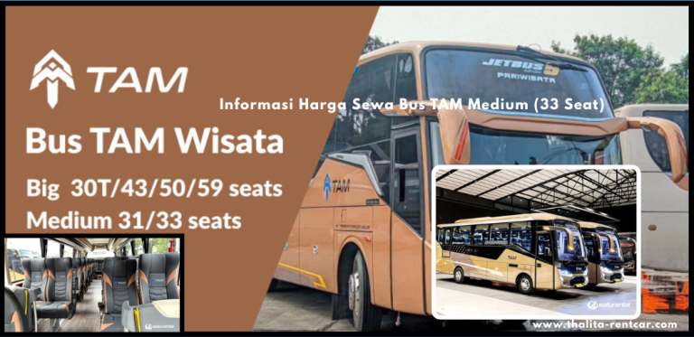 Informasi Harga Sewa Bus TAM Medium (33 Seat)